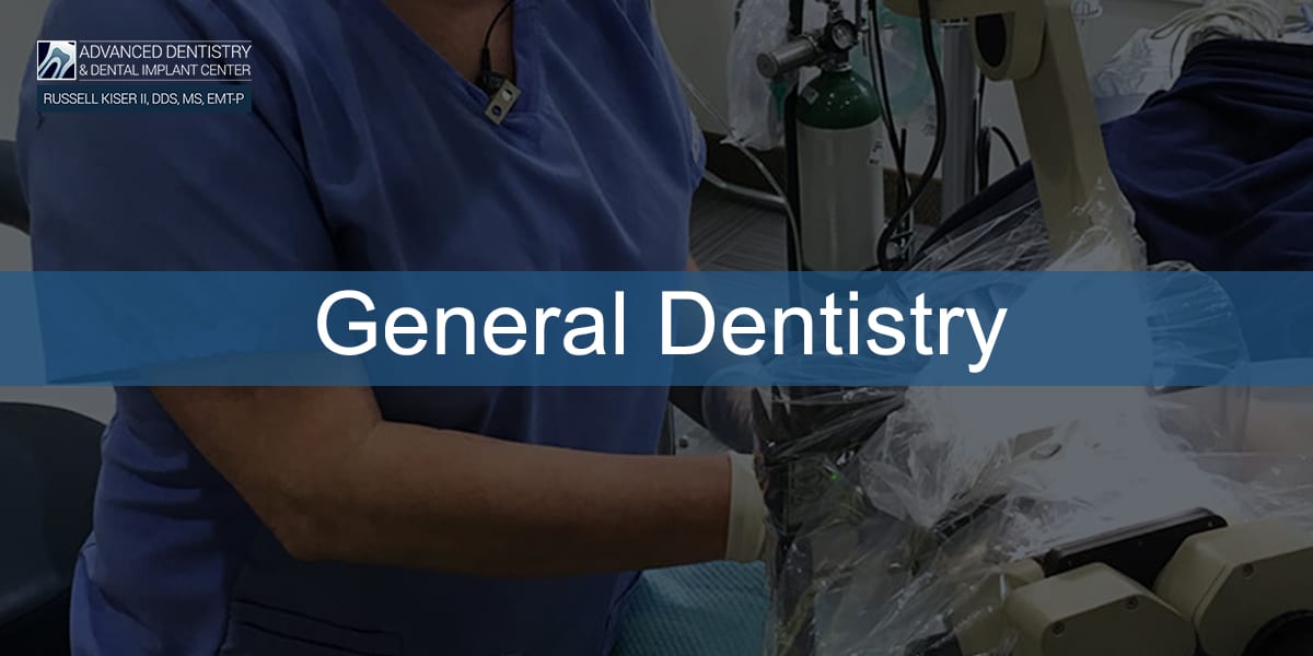 General Dentistry - Advanced Dentistry & Dental Implant Center